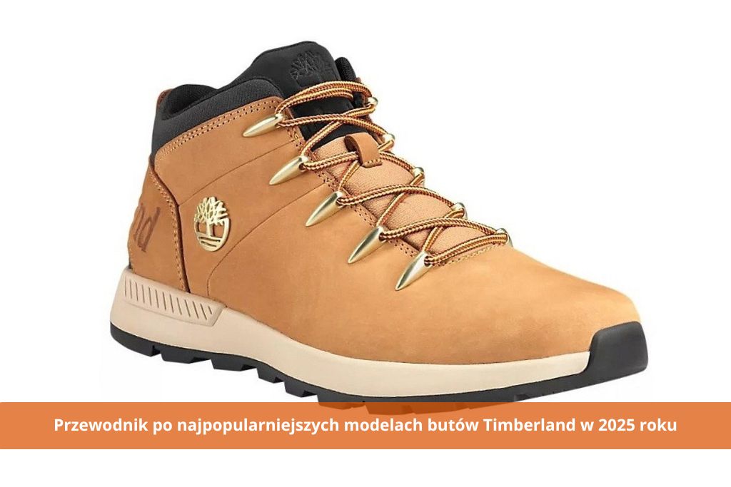 Przegląd najpopularniejszych modelach butów Timberland w 2025 roku ...